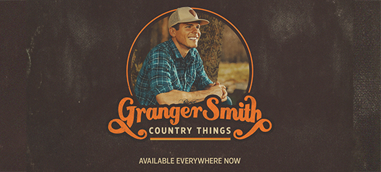 Granger Smith | Official website for Granger Smith